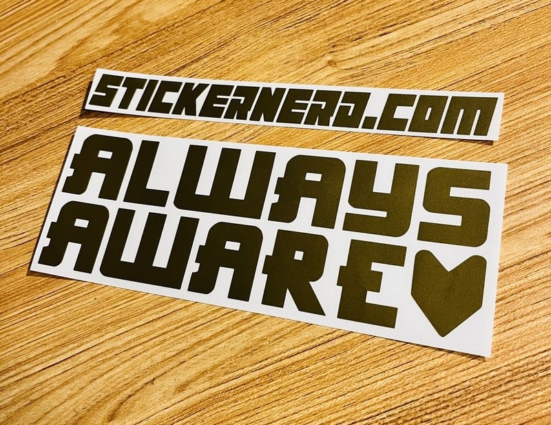 Always Aware Sticker - New Driver Decal - Vinyl Window Decal ...