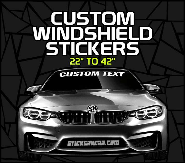 CUSTOM WINDSHIELD BANNERS - TEXT STICKERS - CUSTOM WINDOW DECALS ...