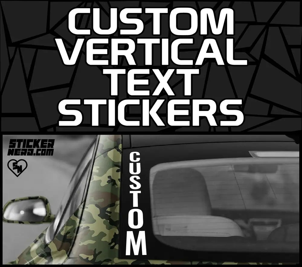 Custom Vertical Text Stickers - Windshield Decals | StickerNerd ...