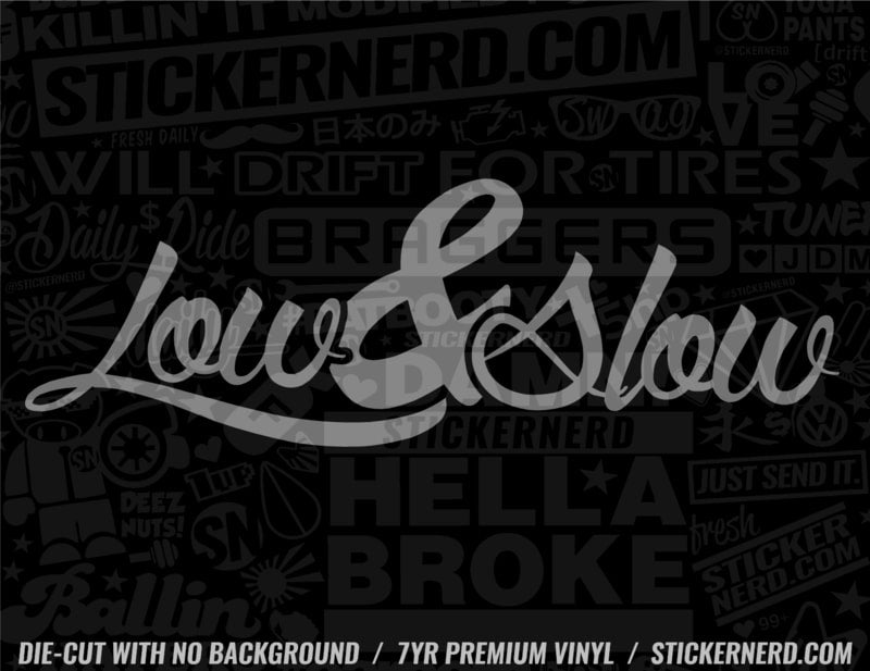 Low & Slow Sticker - Funny Lowered Decals - Jdm kdm Tuner Car Stickers ...