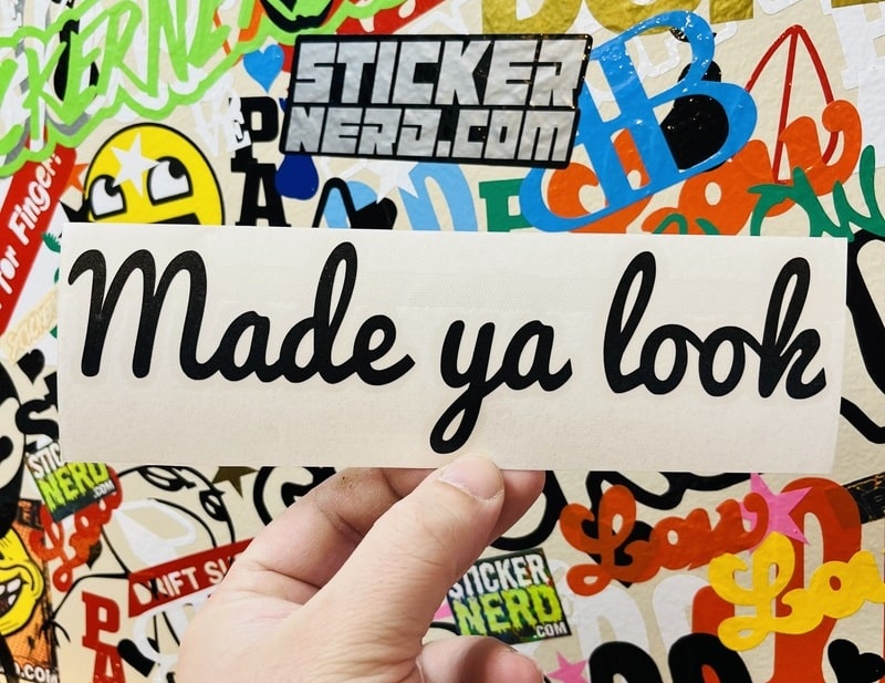 Made Ya Look Sticker - Funny Made You Look Decal - Car JDM Stickers ...