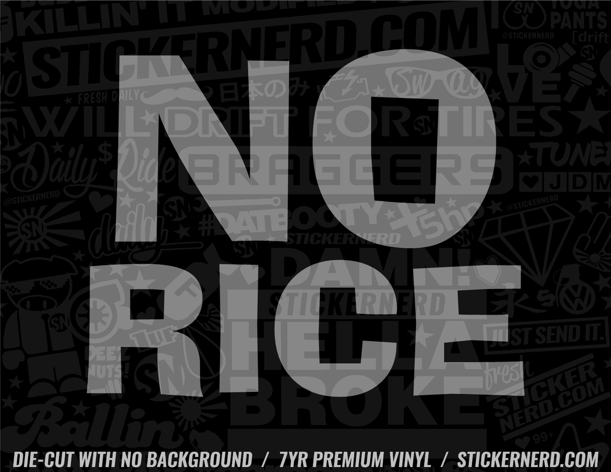 No Rice Sticker – StickerNerd.com