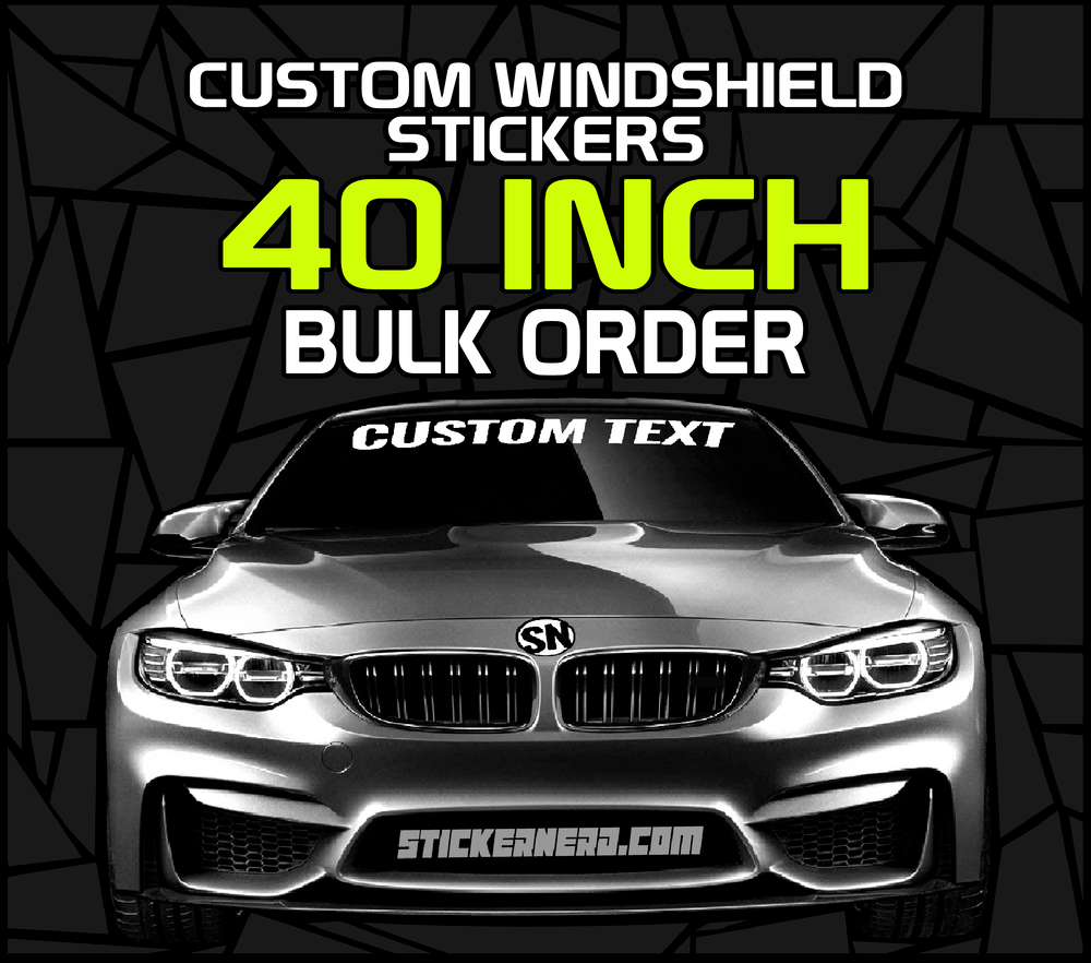 40" Bulk Custom Windshield Stickers - Car Banner Decals – StickerNerd.com